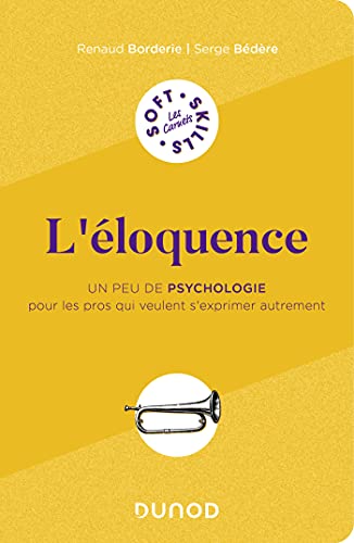 Meilleur livre éloquence : Guide des incontournables pour maîtriser l ...
