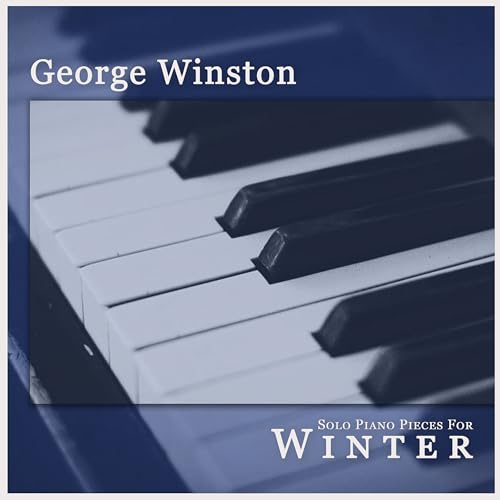 Play Solo Piano Pieces for Winter by George Winston on Amazon Music ...