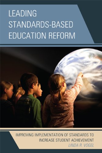 Amazon.com: Leading Standards-Based Education Reform: Improving ...