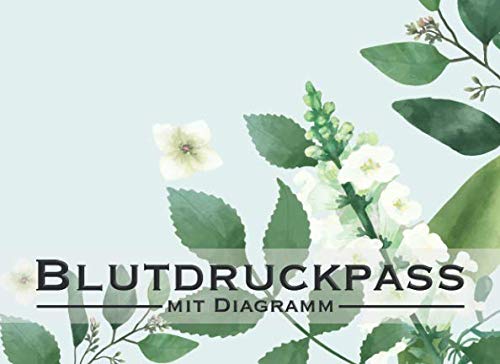 Blutdruckpass mit Diagramm: Blutdruck Tagebuch zum ausfüllen (German ...