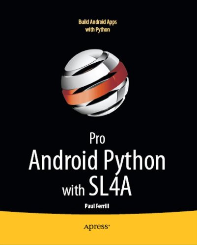 『Pro Android Python with SL4A (Kindle版)』｜感想・レビュー - 読書メーター