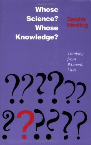 By Sandra Harding - Whose Science? Whose Knowledge?: Thinking from ...