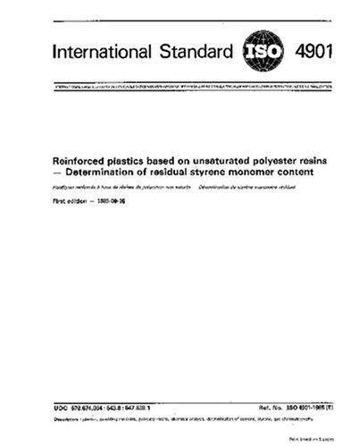 ISO 4901:1985, Reinforced plastics based on unsaturated polyester resins - Determination of ...