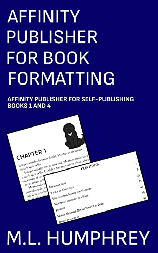 Affinity Publisher for Book Formatting (Affinity Publisher for Self-Publishing) - Kindle edition ...