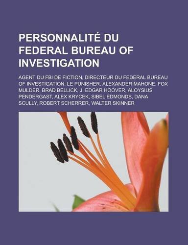 Amazon.com: Personnalite Du Federal Bureau of Investigation: Agent Du ...