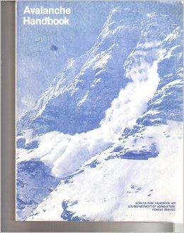 Amazon.co.jp: Avalanche handbook (Agriculture handbook ; 489 ...