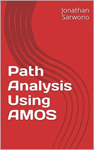 Path Analysis Using AMOS eBook : Sarwono, Jonathan: Amazon.co.uk: Books