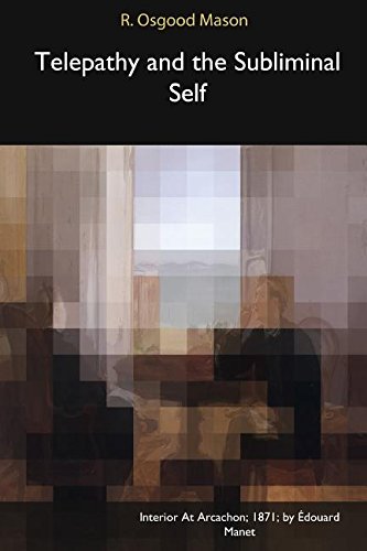 Amazon.com: Telepathy and the Subliminal Self: 9781366513502: Mason, R. Osgood: Books