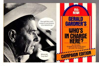 Gerald Gardner's Who's in charge here?: Gardner, Gerald C ...