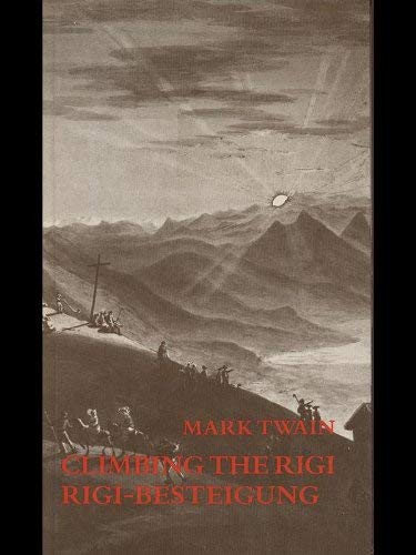climbing-the-rigi-rigi-besteigung: Mark-Twain: 9783905480016: Amazon ...