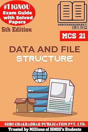 Buy IGNOU MCS 21 Help Book Data and File Structures (IGNOU Study Notes ...