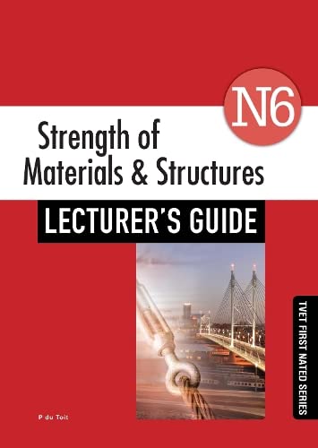 Strength of Materials & Structures N6 Lecturer's Guide : Amazon.co.za: Books