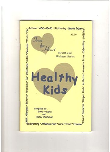 Healthy Kids: Ginny Vaughn: Amazon.com: Books