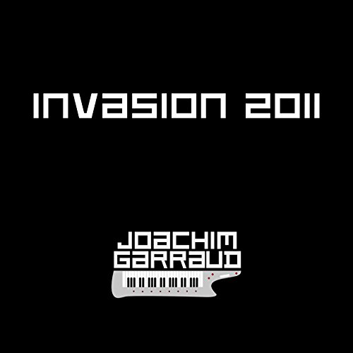 Écouter Invasion 2011 de Joachim Garraud sur Amazon Music