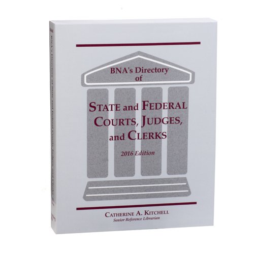 Directory Of State And Federal Courts, Judges And Clerks: 2016: Bureau ...