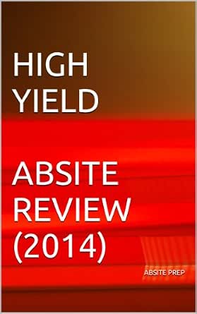 Amazon.com: HIGH YIELD ABSITE REVIEW (2014) eBook : PREP, ABSITE ...