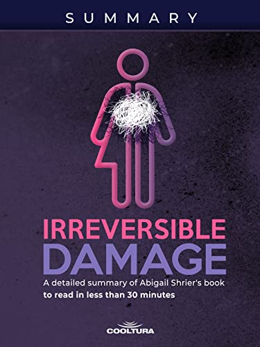 Amazon.com: Irreversible Damage: A detailed summary of Abigail Shrier's book to read in less ...