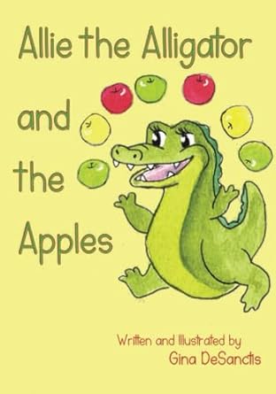Amazon.com: Allie the Alligator and the Apples (The AlphaBezzies ...