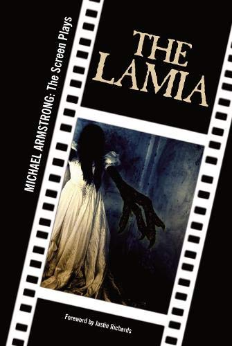 Buy The Lamia: Michael Armstrong: The Screen Plays Book Online at Low ...