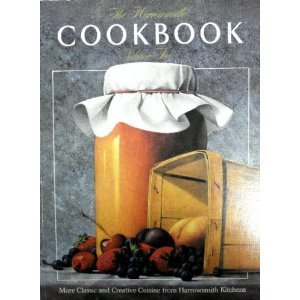The Harrowsmith Cookbook, Vol. 2: Unknown: 9780920656235: Amazon.com: Books