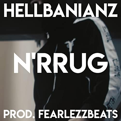 Hellbanianz - N'Rrug (Remix) by FearlezzBeats on Prime Music
