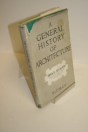 A General History of Architecture: ALLSOPP, Bruce: Amazon.com: Books