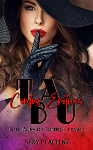 Amazon.com.br eBooks Kindle: Tabu - Contos Eróticos: Coletânea de Contos - Livro 1, Peach 69, Sexy