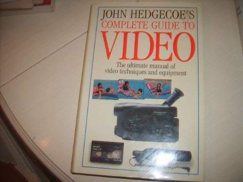 JOHN HEDGECOE'S COMPLETE GDE VIDEO : Hedgecoe, John.: Amazon.co.uk: Books