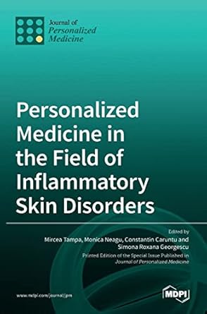 Personalized Medicine in the Field of Inflammatory Skin Disorders ...