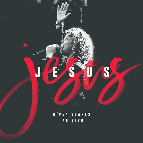 Play Jesus (Ao Vivo) by Nívea Soares on Amazon Music