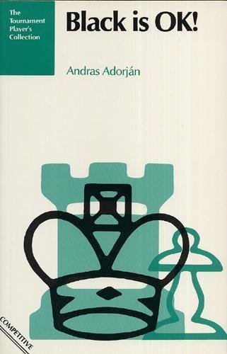 Black Is Ok!: Adorjan, Andras: 9780713457902: Amazon.com: Books