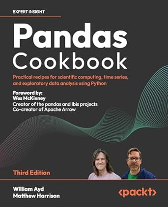 Pandas Cookbook: Practical recipes for scientific computing, time series, and exploratory data ...