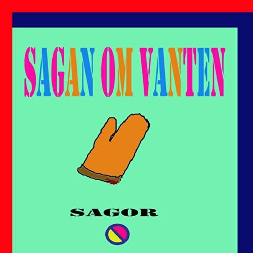 Play Sagan om vanten by VARIOUS ARTISTS on Amazon Music
