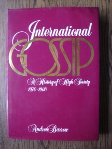 International Gossip: History of High Society from 1970-80: Amazon.co ...