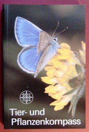 Amazon.com: Tier- und Pflanzenkompass: Arthur Jetzer, Walter Leuthold ...