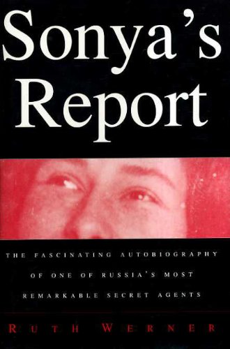 Sonya's Report: Fascinating Autobiography of One of Russia's Most ...
