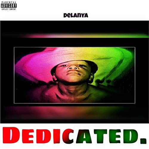 Play Dedicated. by Delanya on Amazon Music