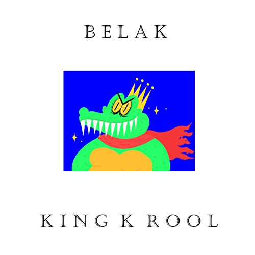 Play King K Rool by Belak on Amazon Music