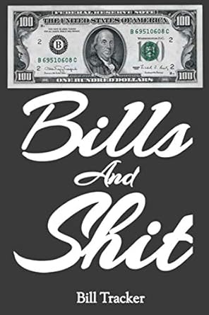Amazon.com: Bills And Shit: Funny Monthly Bill Payment Checklist ...