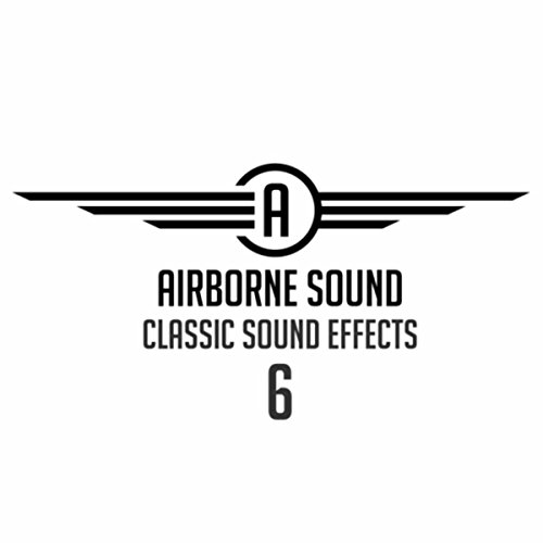 Amazon.com: Classic Sound Effects 6 : Airborne Sound: Digital Music