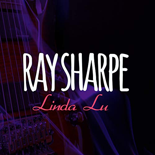 Amazon.co.jp: Linda Lu : RAY SHARPE: デジタルミュージック