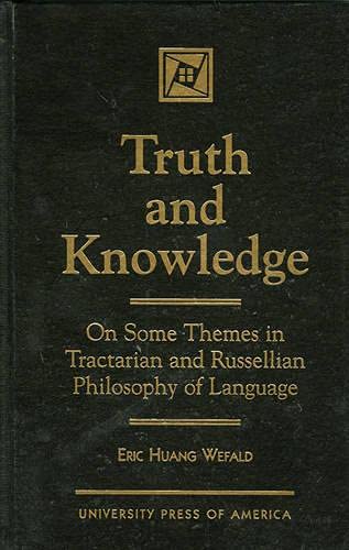 Amazon.com: Truth and Knowledge: On Some Themes in Tractarian and ...
