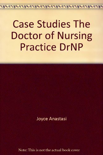 Case Studies The Doctor of Nursing Practice DrNP | Amazon.com.br