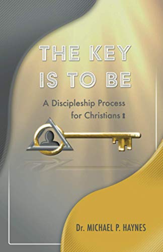Christian Discipleship: Growing In Faith And Obedience For A Joyful ...