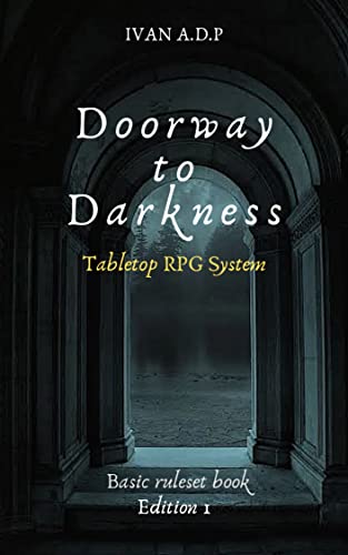 Doorway to Darkness: Tabletop RPG System: Basic Rule Book - Kindle ...