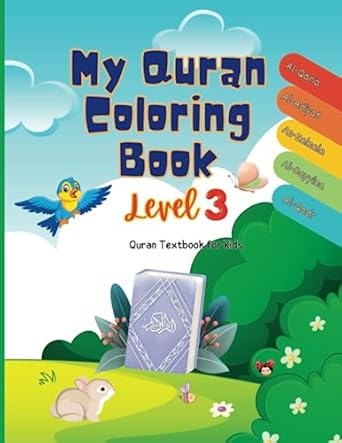My Quran Coloring Book, Quran Textbook for Kids, Level 3: Quran ...