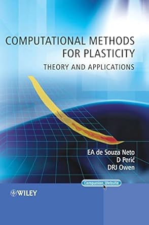 Amazon.com: Computational Methods for Plasticity: Theory and Applications: 9780470694527: de ...