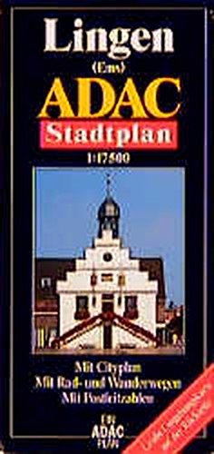 ADAC Stadtplan Lingen ( Ems) 1 : 17 500: Mit Cityplan. Mit Rad- und ...