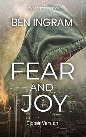 Amazon.com: Fear and Joy: A life in and out of diapers: An ABDL/TBDL ...