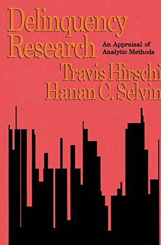 Delinquency Research: An Appraisal of Analytic Methods - Kindle edition ...